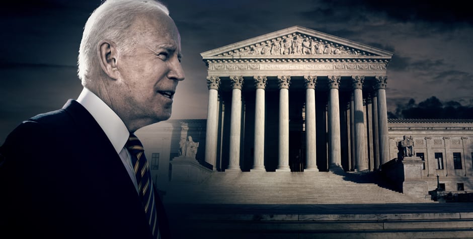 Defend the Constitution at the Supreme Court – Stop a Far-Left Biden ...