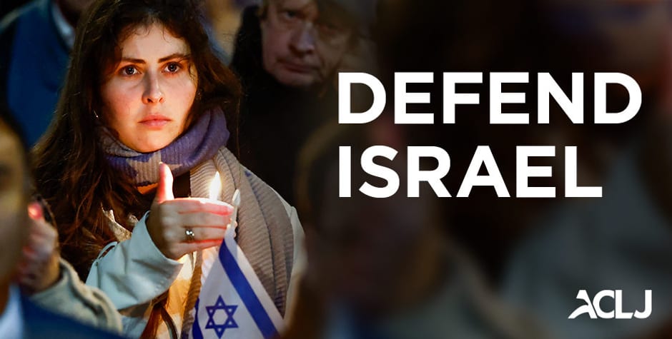 Defend Israel | American Center for Law and Justice